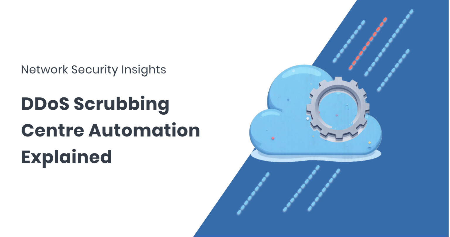 What is DDoS scrubbing centre automation? | FastNetMon DDoS Detection Tool